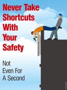 Never Take Shortcuts With Your Safety | Safety Poster Shop