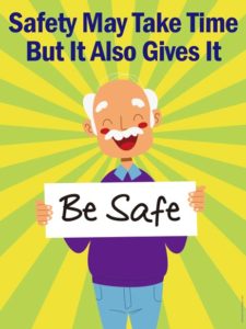 Safety Gives Time | Safety Poster Shop